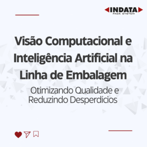 Visão Computacional e Inteligência Artificial na Linha de Embalagem ...